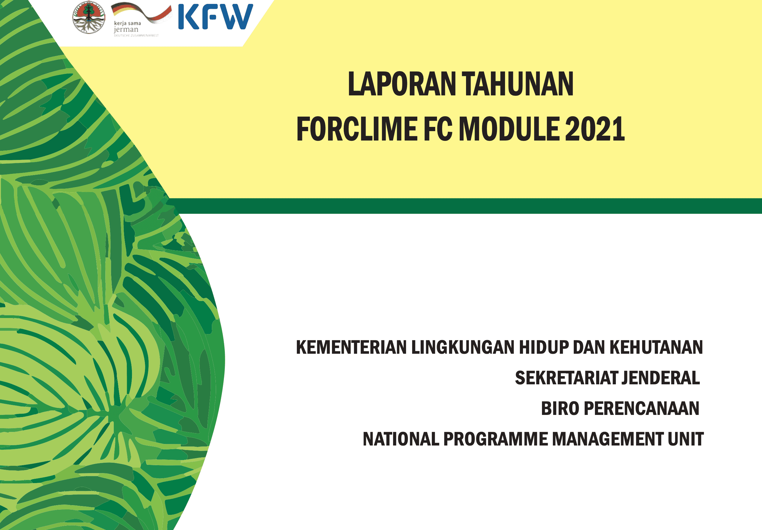 Laporan Tahunan FORCLIME FC Module 2021